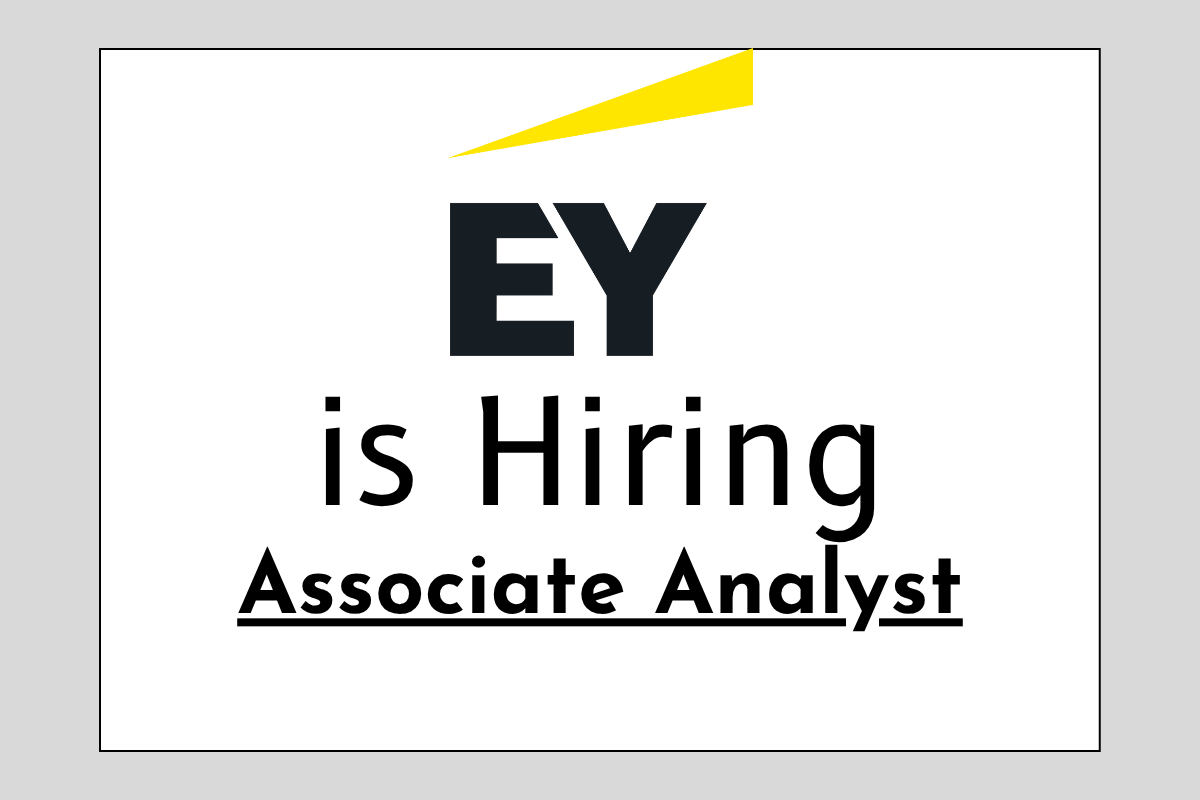 EY is Hiring 2025 For Associate Analyst – Apply Now - MySppu.com - Jobs ...